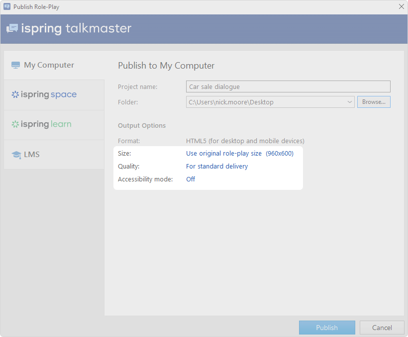 Publishing to My Computer